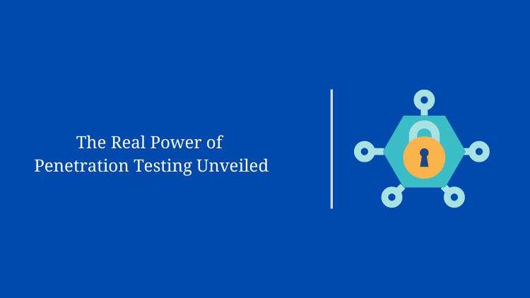 The Real Power of Penetration Testing Unveiled – CourseVania