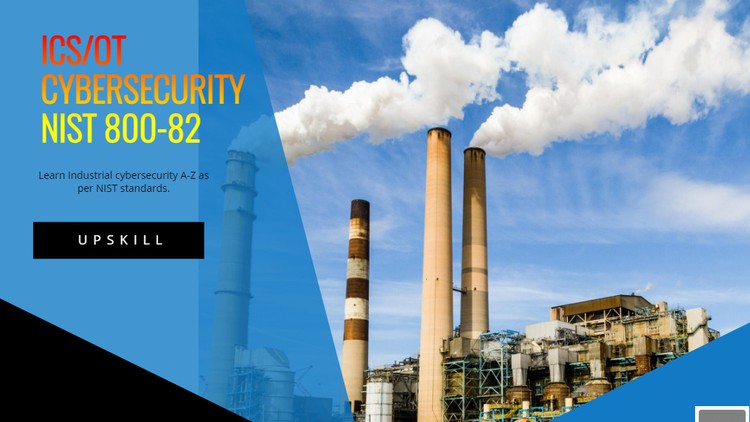 Industrial ICS/OT Cybersecurity A to Z as per NIST 800-82