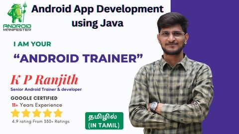 Android App Course in Tamil from Google certified Trainer – CourseVania