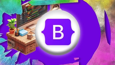 The Complete Bootstrap 5 Course: Modern Layouts Made Easy – CourseVania