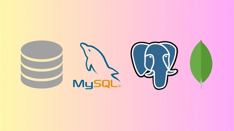 Complete Database Course: SQL, MySQL, PostgreSQL & MongoDB – CourseVania