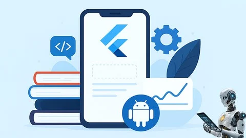 Flutter Masterclass: Build Android and iOS Apps from Scratch – CourseVania